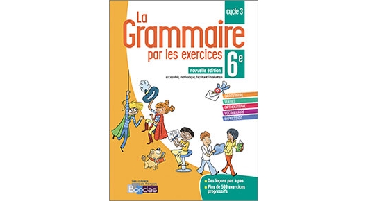 Grammaire par les exercices 6e, ressources à télécharger